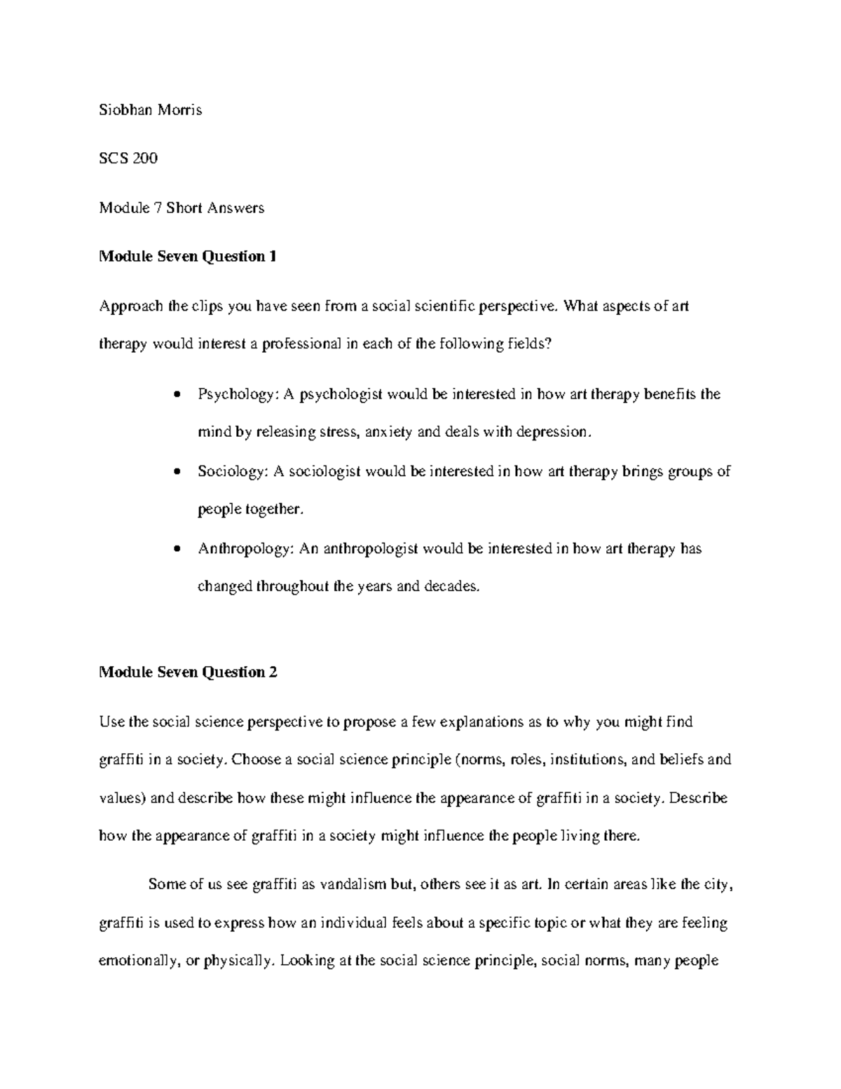 Module 7 Short Answers - Siobhan Morris SCS 200 Module 7 Short Answers Module Seven Question 1 ...