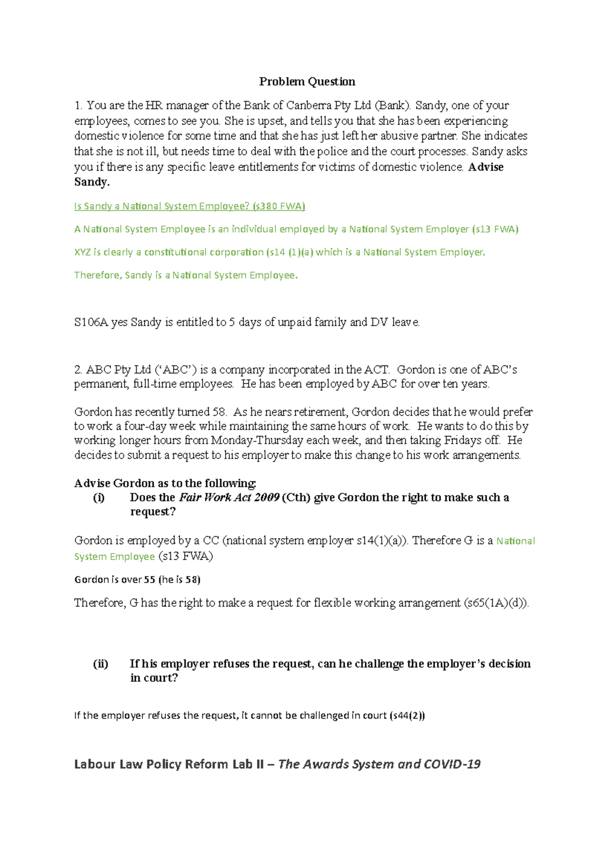 Week 9 Labour Law Problem Question - Problem Question You are the HR ...