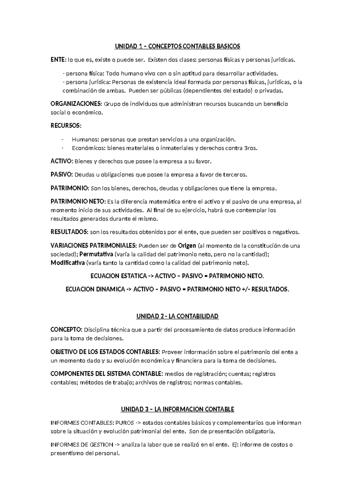 Resumen De Contabilidad - UNIDAD 1 – CONCEPTOS CONTABLES BASICOS ENTE: lo que es, existe o puede ...