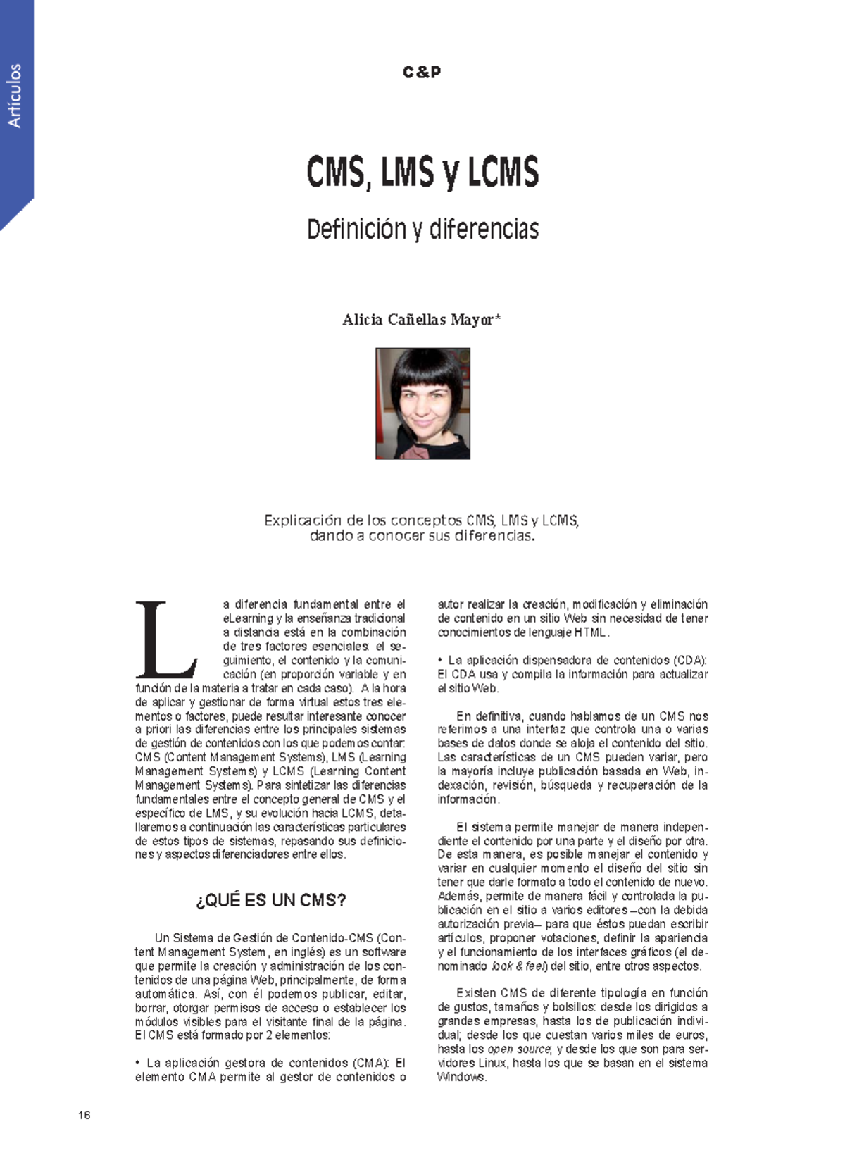 CMS, LMS Y LCMS - Nota: 5,0 - C&P 16 CMS, LMS y LCMS Defi nición y diferencias Alicia Cañellas ...