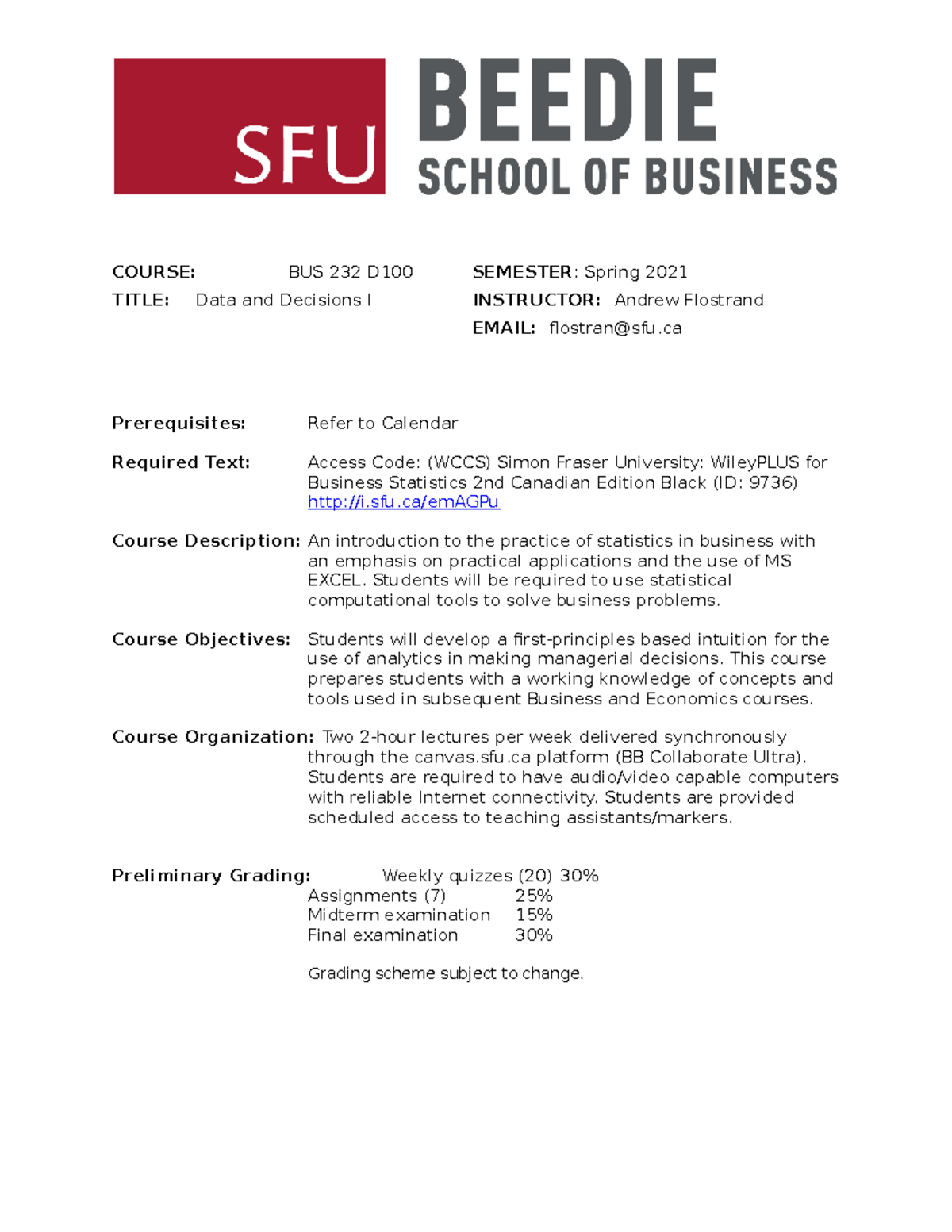 1211-BUS232D100-Flostrand Andrew-Short Outline - COURSE: BUS 232 D ...