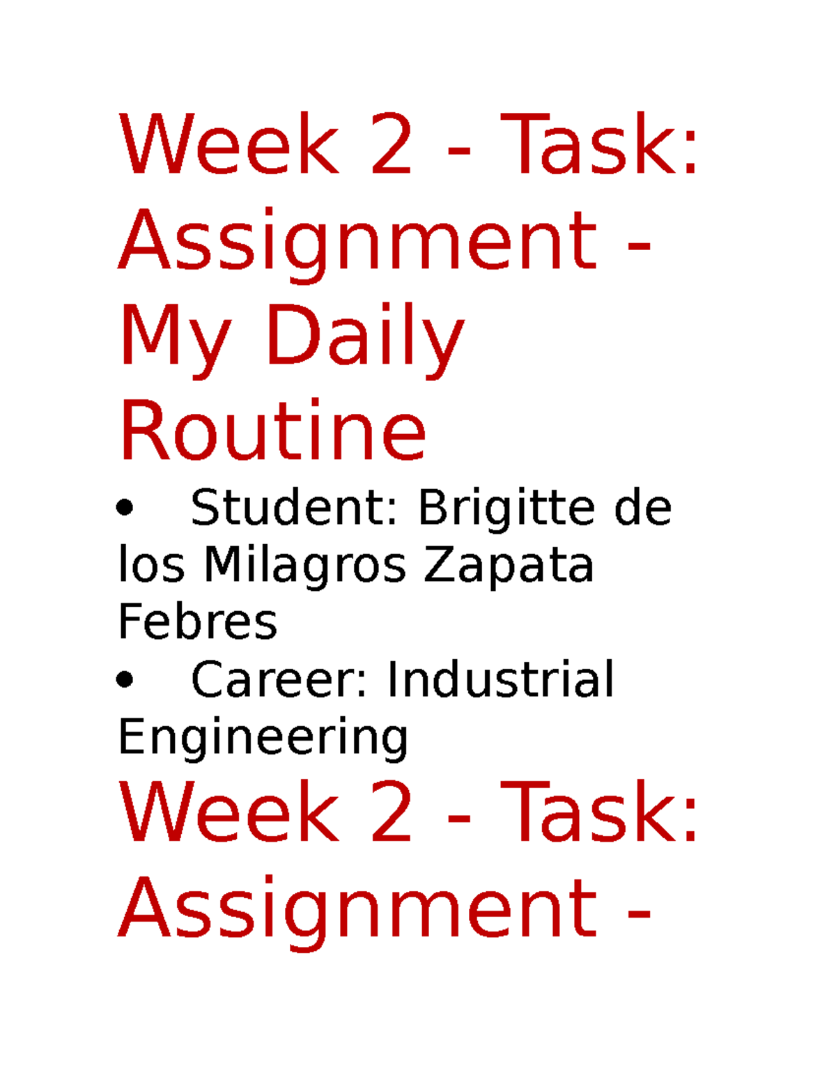 My Daily Routine. Enrique Cabrera - Week 2 - Task: Assignment - My Daily Routine Student ...