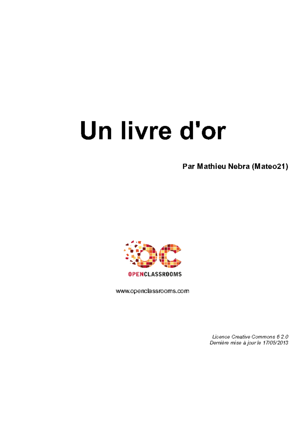 un livre d or un livre d or - Un livre d'or Par Mathieu Nebra (Mateo21 ...