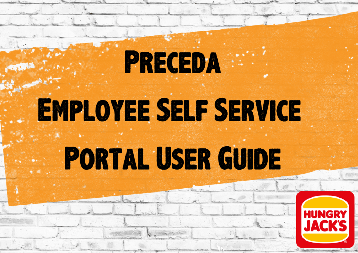 Hungry Jack's Preceda ESS Portal User Guide V4 17DEC19 - Employee Self ...