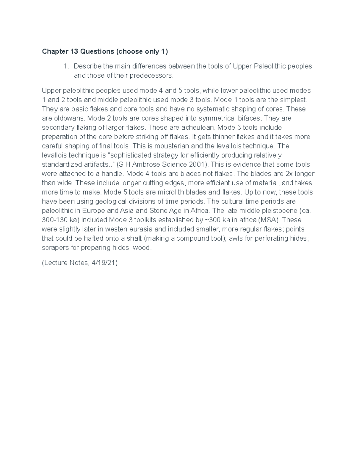 Ch. 13 Essay question - Chapter 13 Questions (choose only 1) Describe the main differences ...