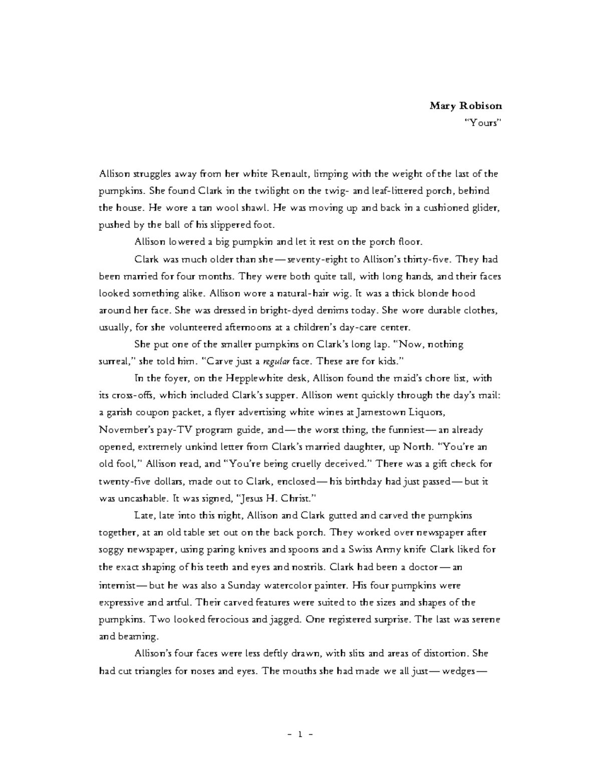 A TEXT Yours Robinson - hope that can help u - 1 - Mary Robison “Yours ...