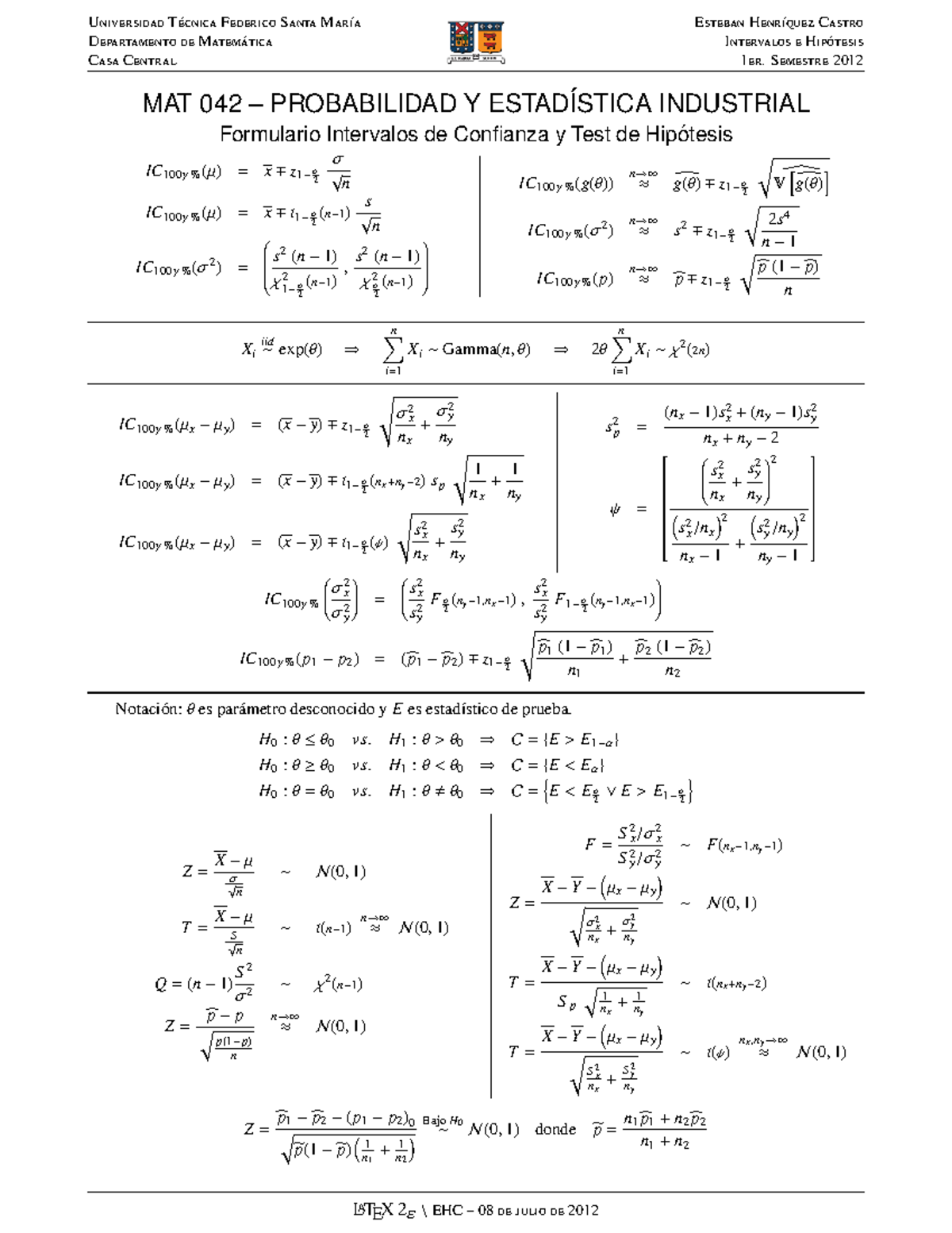 F0.5 Formulario V EHC - Universidad T´ecnica Federico Santa Mar´ıa Departamento de Matem´atica ...