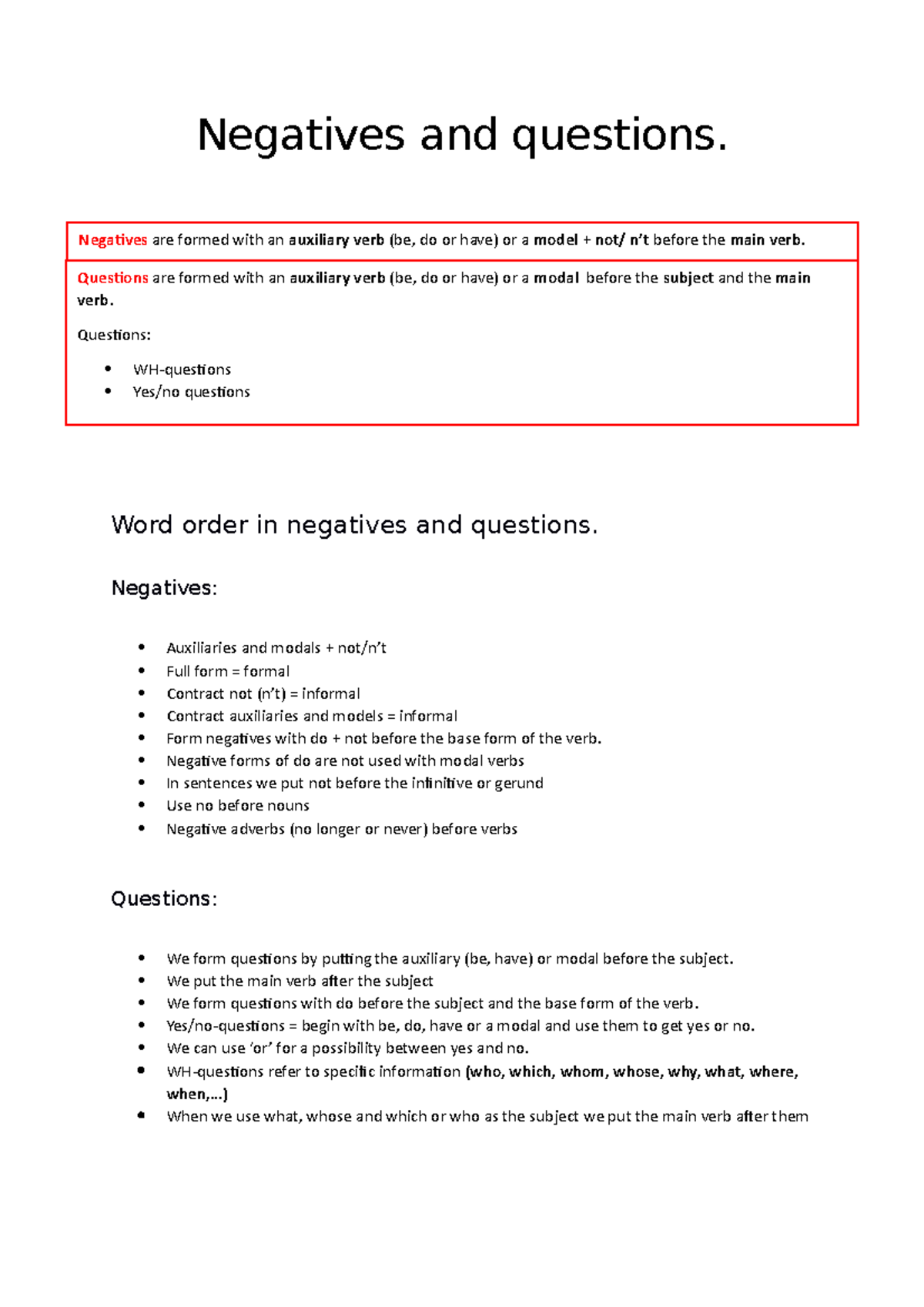 Questions and negatives - Negatives and questions. Word order in ...