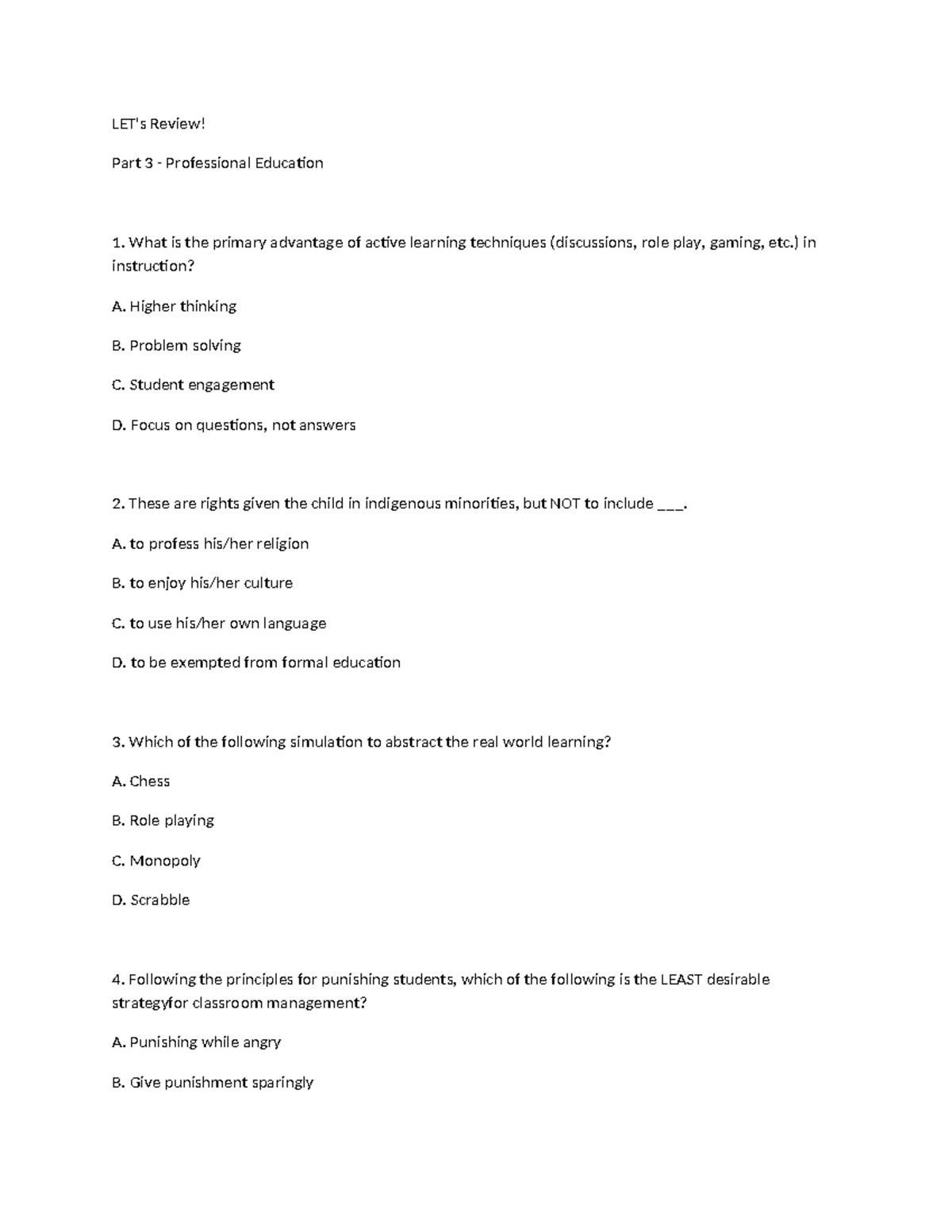 LET's Review - ) in instruction? A. Higher thinking B. Problem solving ...