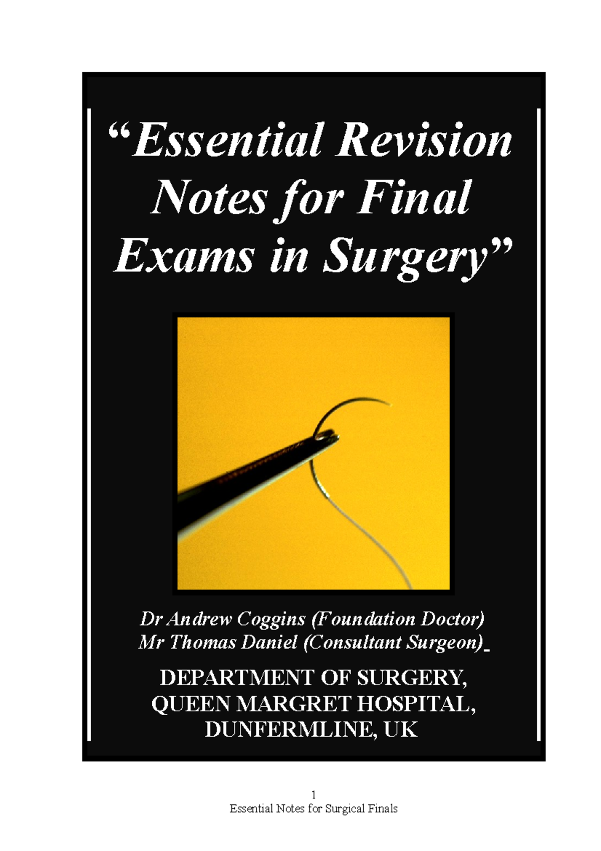 Surgery for finals - “Essential Revision Notes for Final Exams in ...
