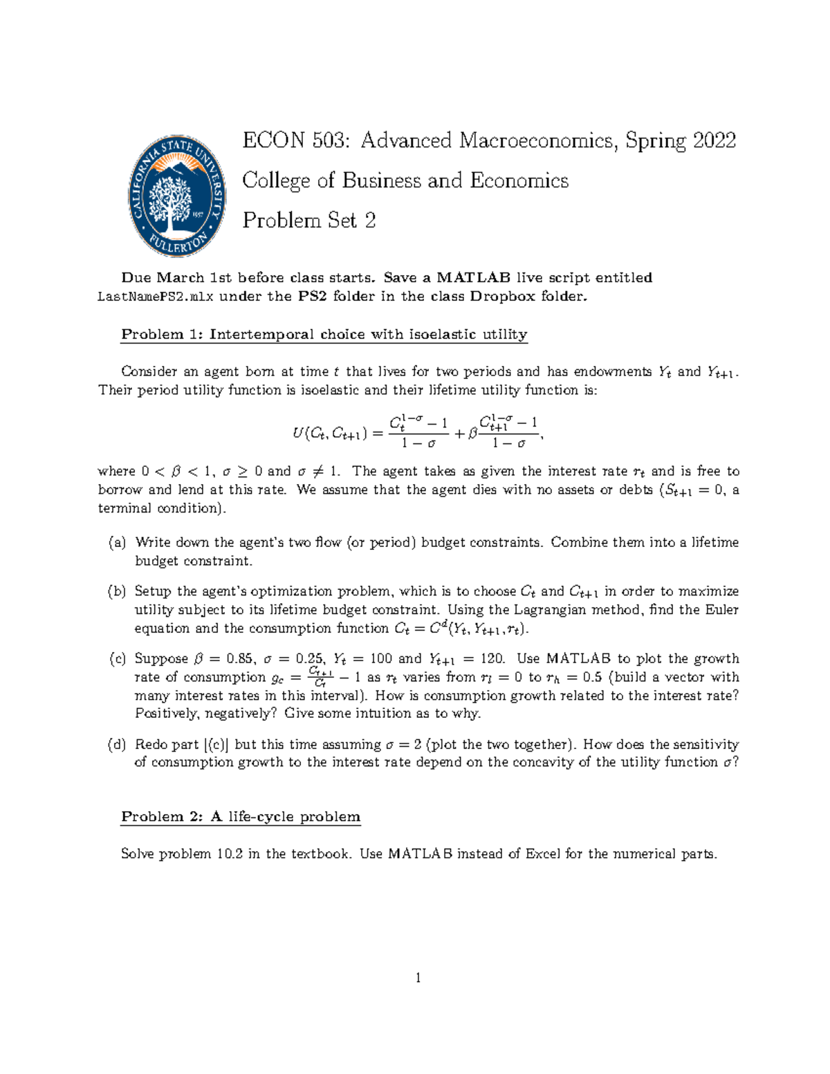 PS2 solutions Spring 2022 - ECON 503: Advanced Macroeconomics, Spring ...