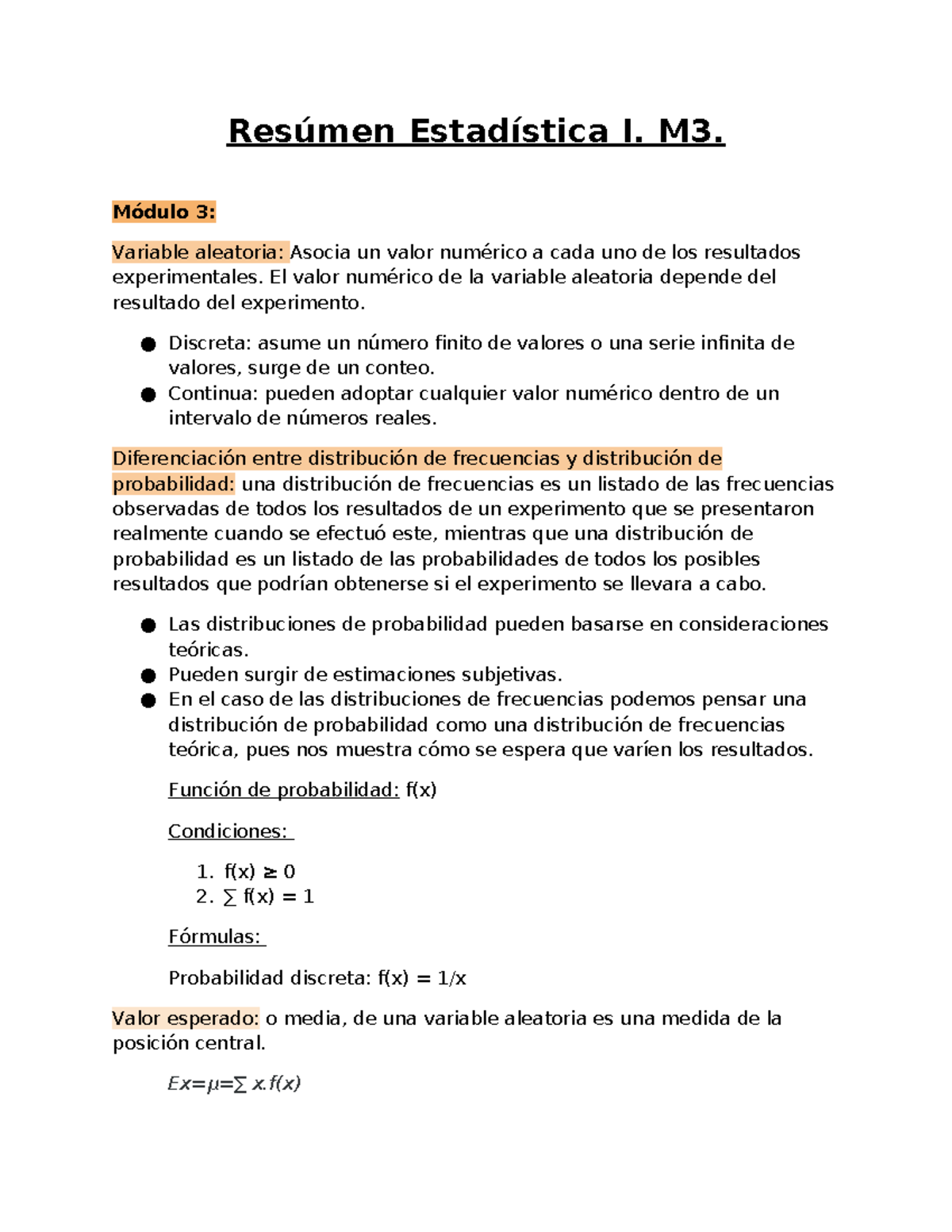 Resúmen Estadística I M3 - M3. Módulo 3: Variable aleatoria: Asocia un valor numérico a cada uno ...