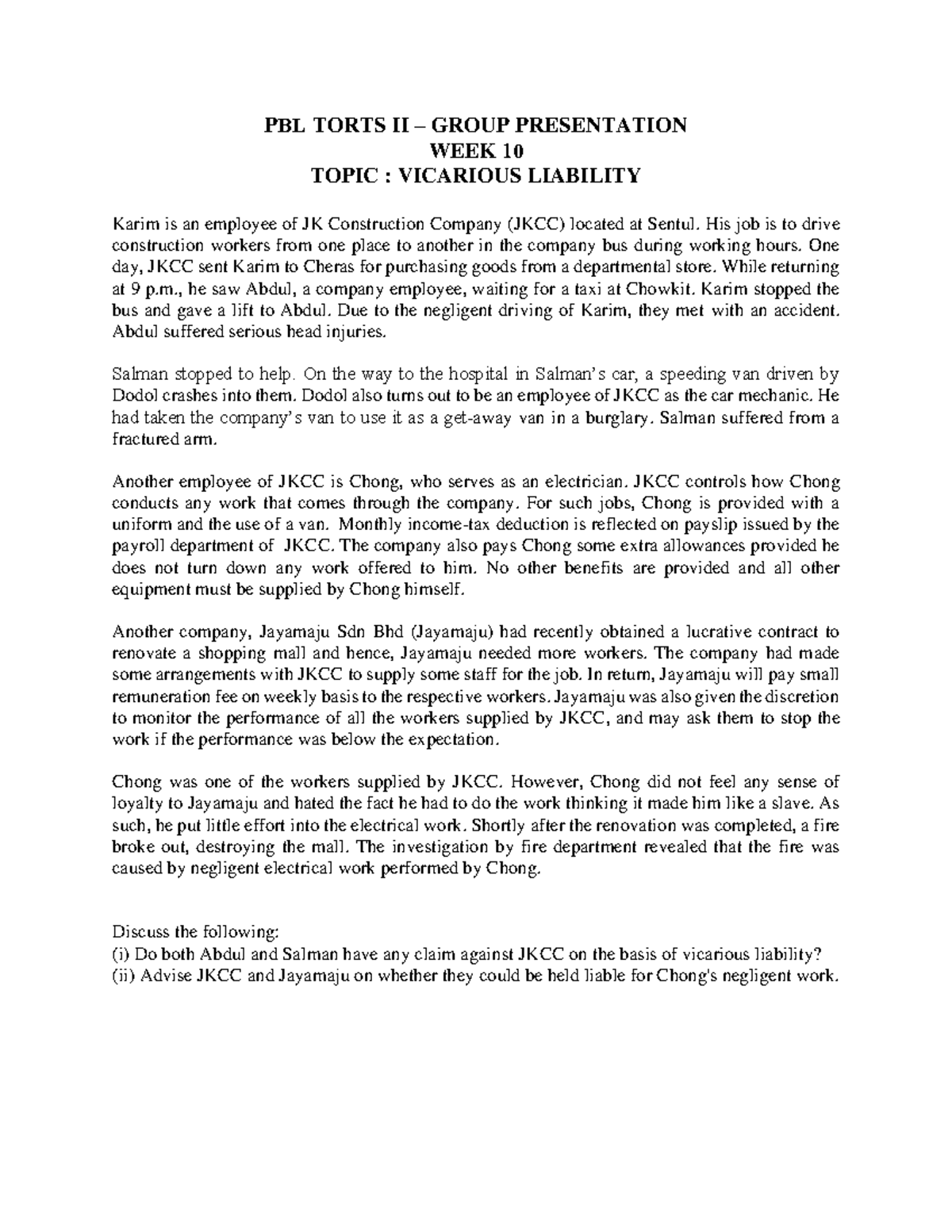 PBL torts W10 VL - exercise - PBL TORTS II – GROUP PRESENTATION WEEK 10 TOPIC : VICARIOUS ...