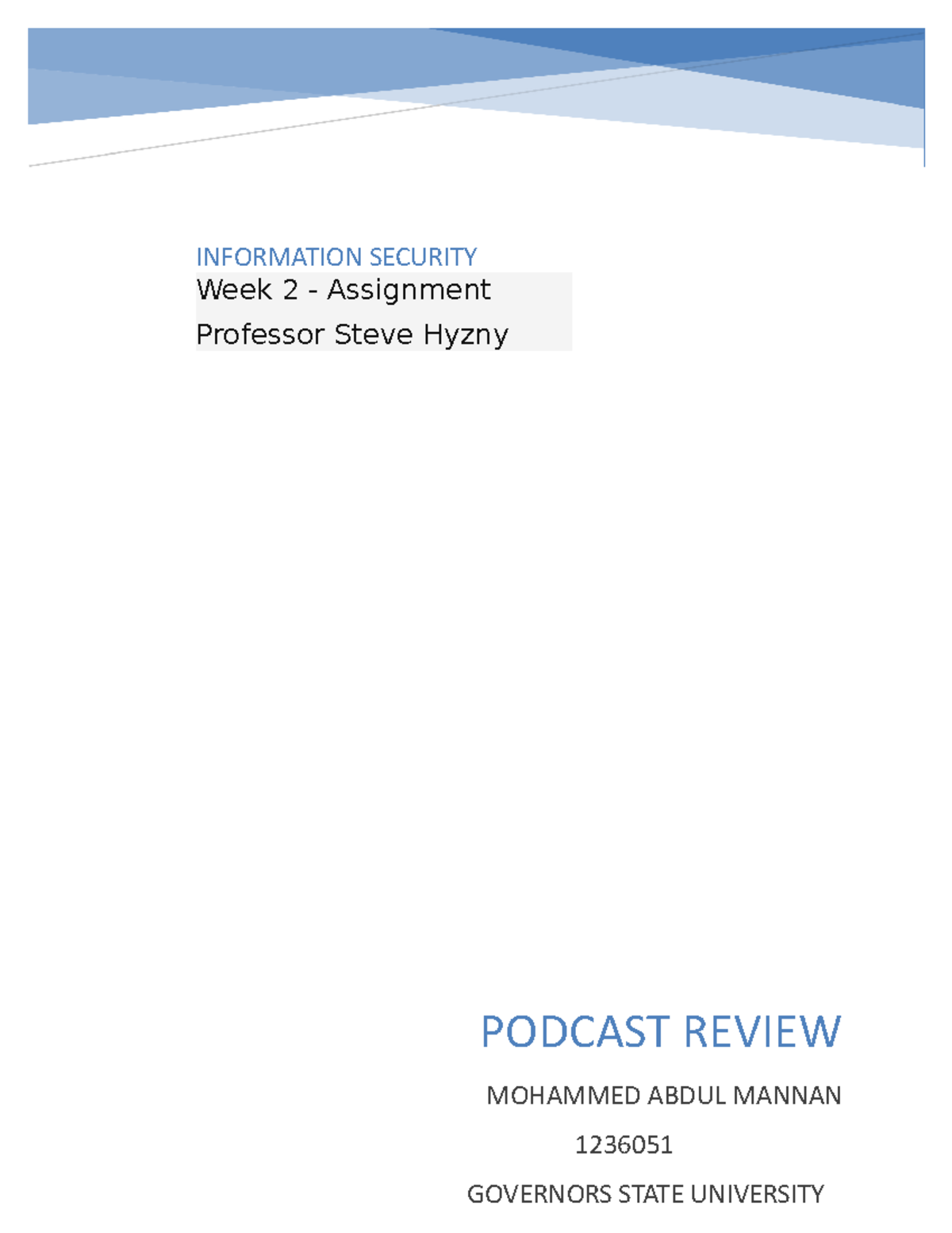 Podcast Review Assignment - ININFOR MAIO INFORMATION SECURITY Week 2 ...