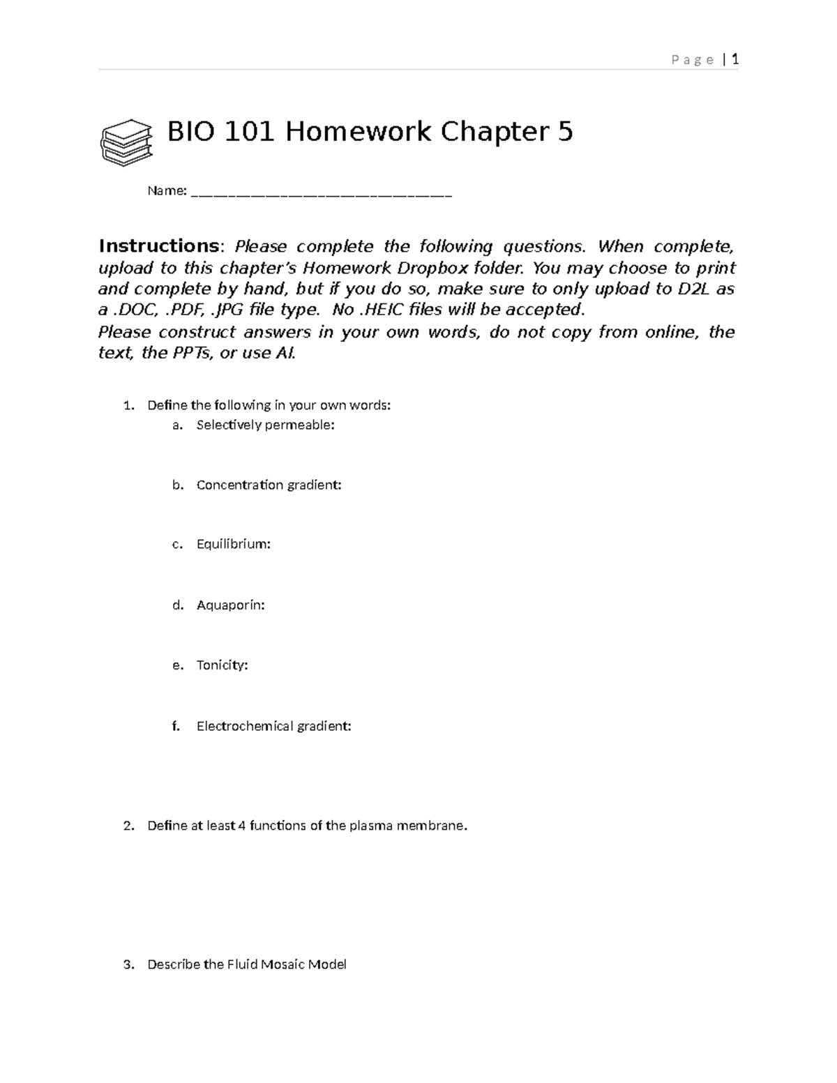 BIO 101 Homework Chapter 5 - BIO 101 Homework Chapter 5 Name