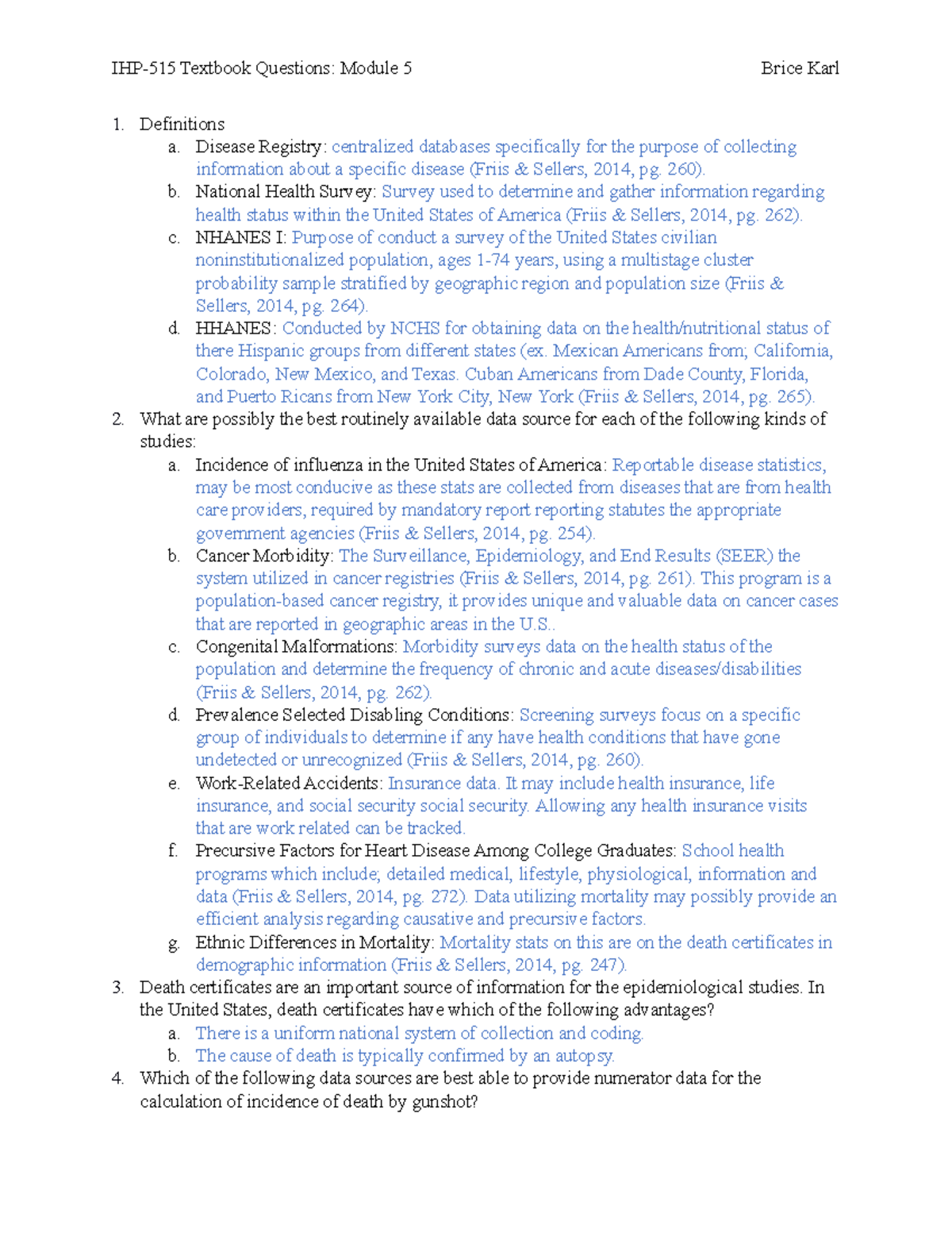 IHP-515 Textbook Questions Module 5 - Disease Registry: centralized ...