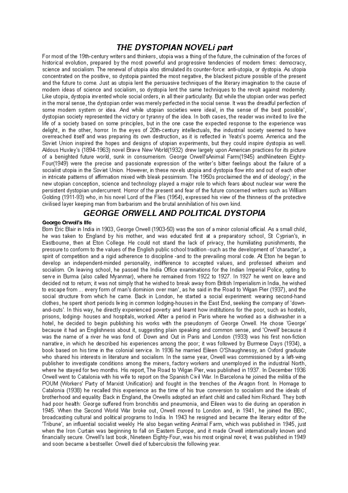 The dystopian novel-George Orwell - THE DYSTOPIAN NOVELi part For most ...