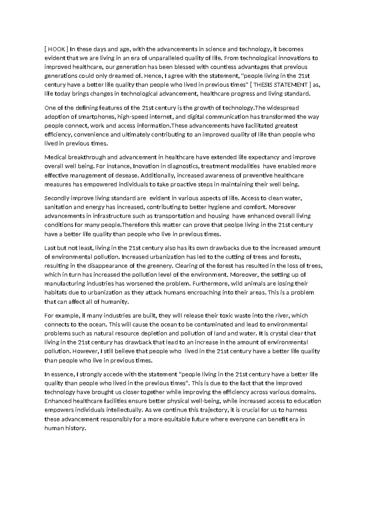 MUET Essay - [ HOOK ] In these days and age, with the advancements in ...