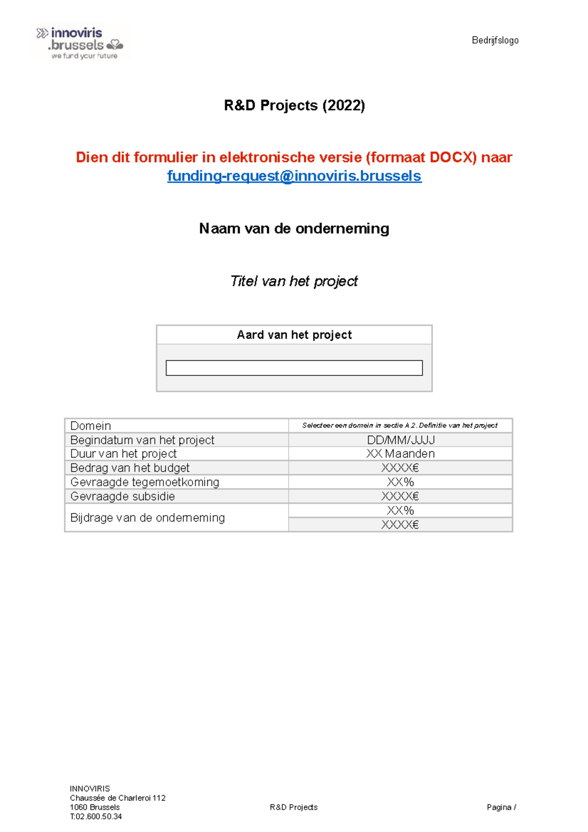 Rd projects formulaire nl - R&D Projects (2022) Dien dit formulier in ...