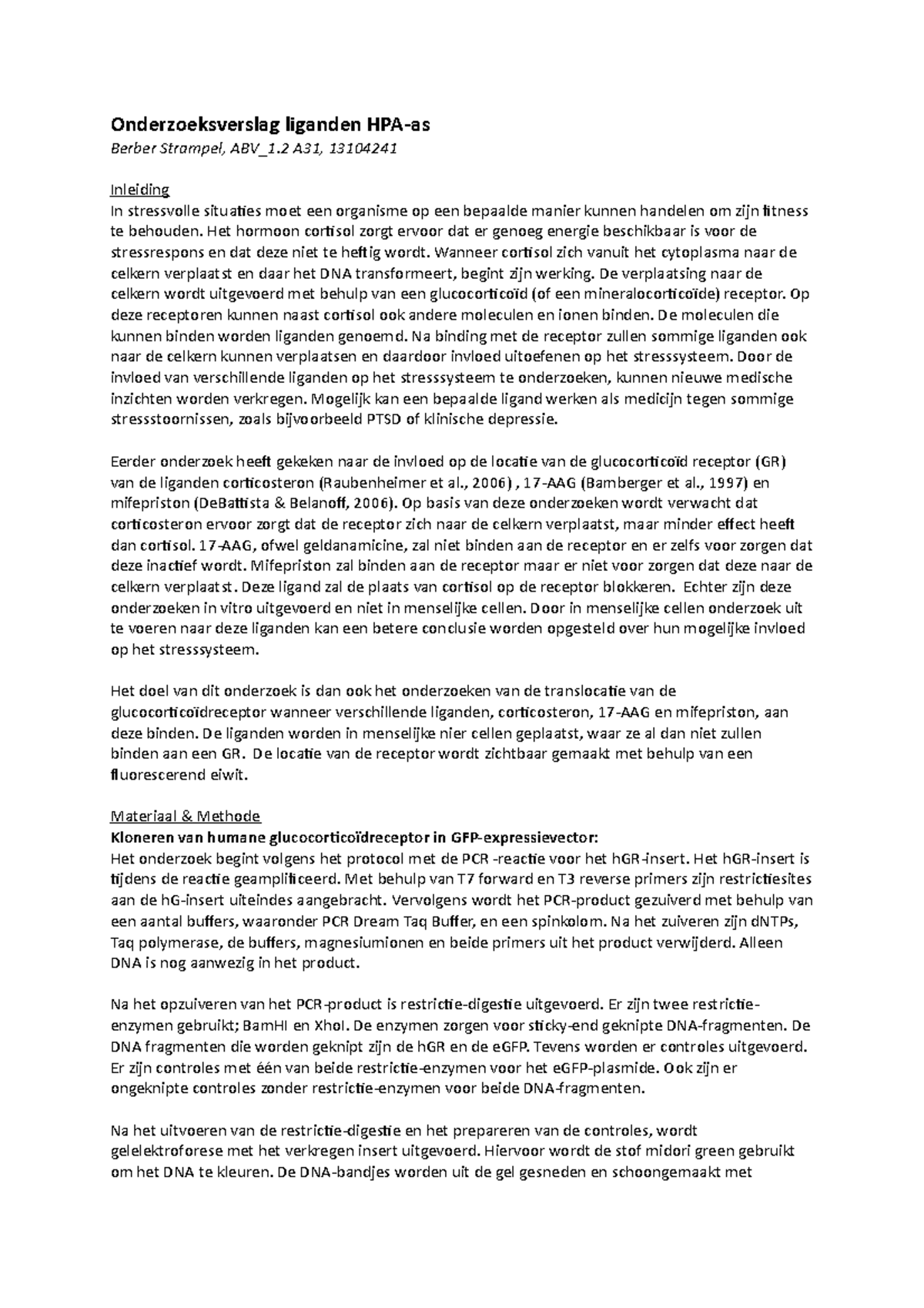 Onderzoeksverslag liganden HPA - Onderzoeksverslag liganden HPA-as ...