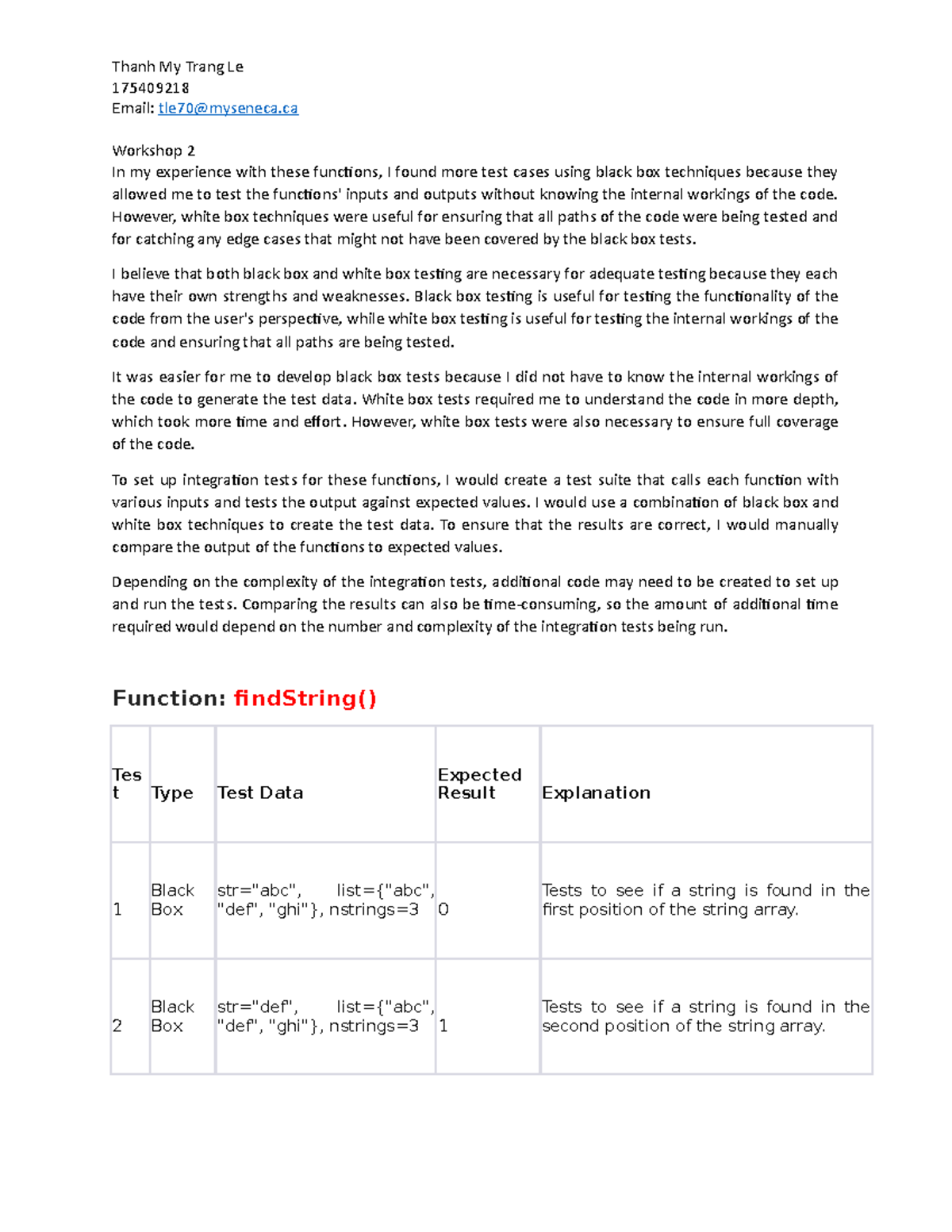 Workshop 2-SFT211 - 175409218 Email: tle70@myseneca Workshop 2 In my ...