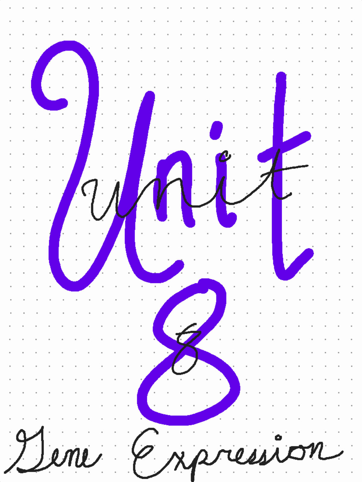 Unit 8: Gene Expression - MCDB 1150 - CU Boulder - Studocu