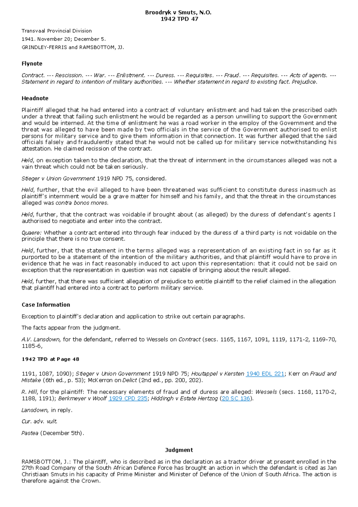 Broodryk v Smuts - case law - Broodryk v Smuts, N. 1942 TPD 47 Transvaal Provincial Division ...