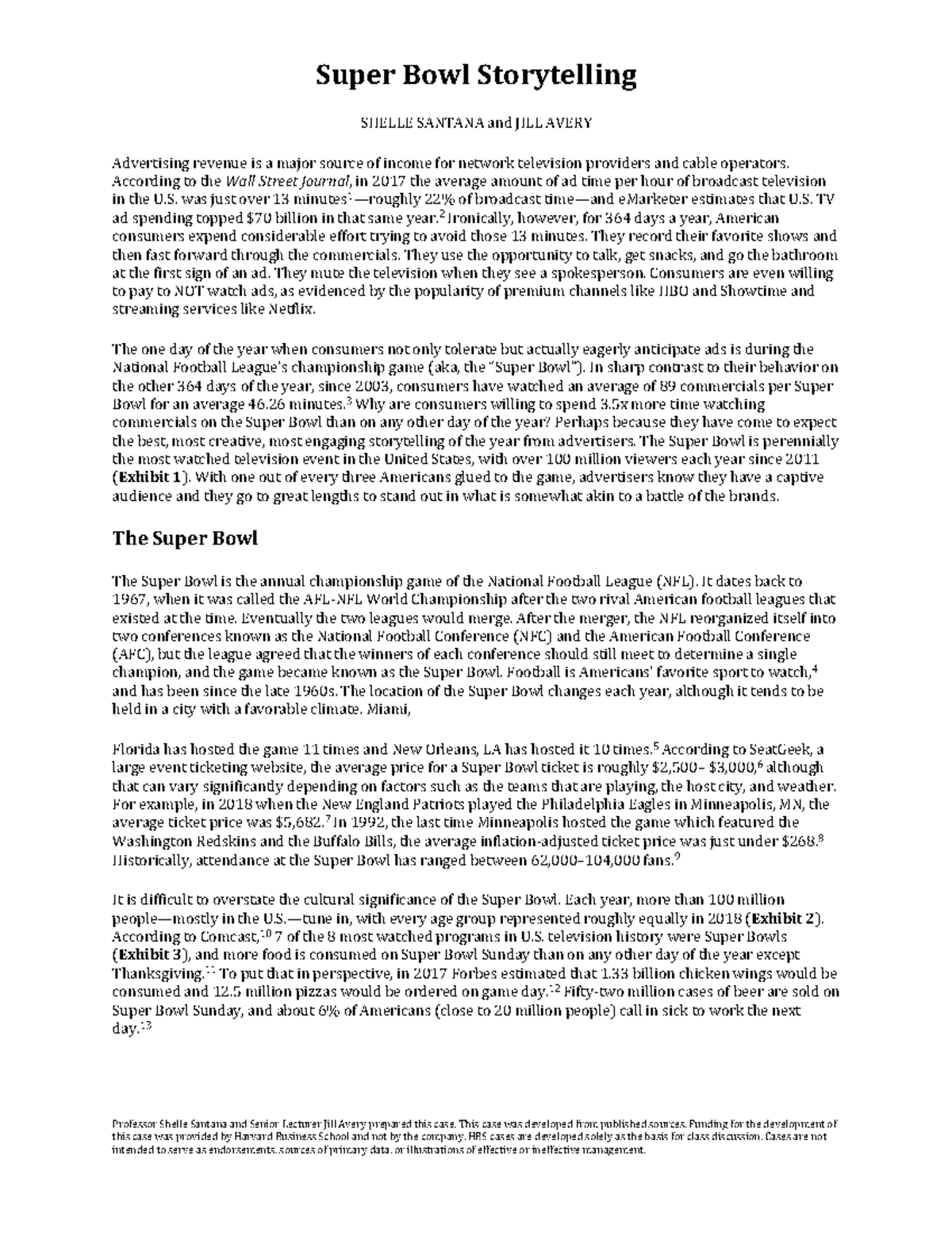 The Super Bowl Case Study - SHELLE SANTANA and JILL AVERY Professor ...