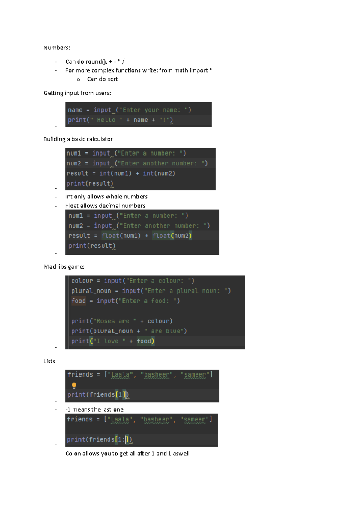 Tutorial - Numbers: Can do round(), + - * / For more complex functions ...