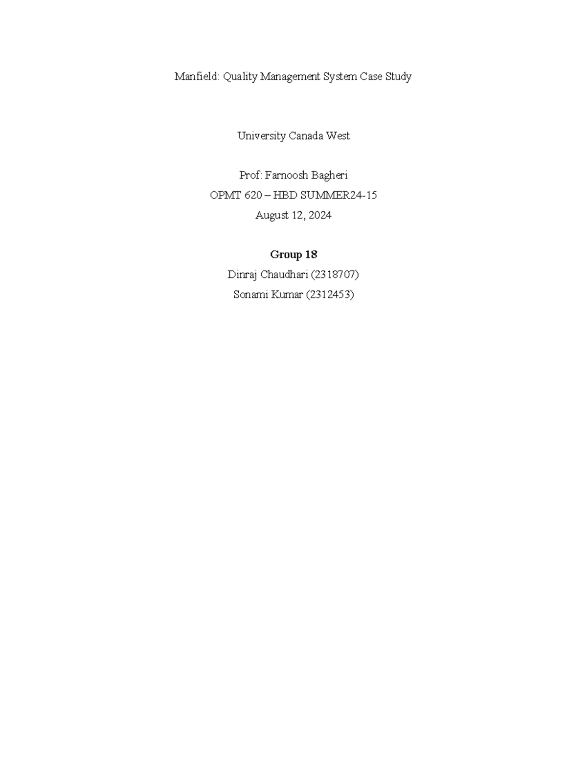 OPMT 620 – (HBD Summer 24-15) group 18 case study 1 - Manfield: Quality Management System Case ...