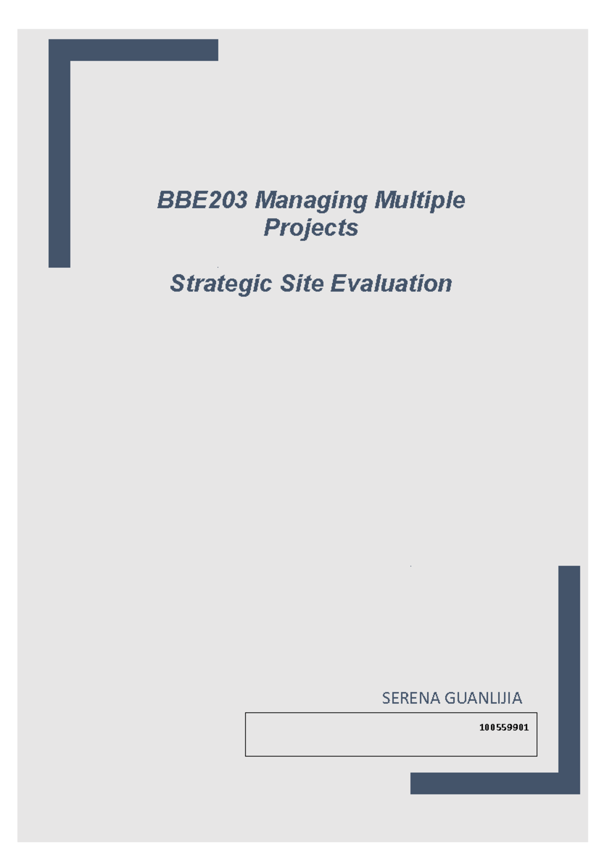 Guanlijia BBE 203 FA1 - BBE203 Managing Multiple Projects Strategic ...