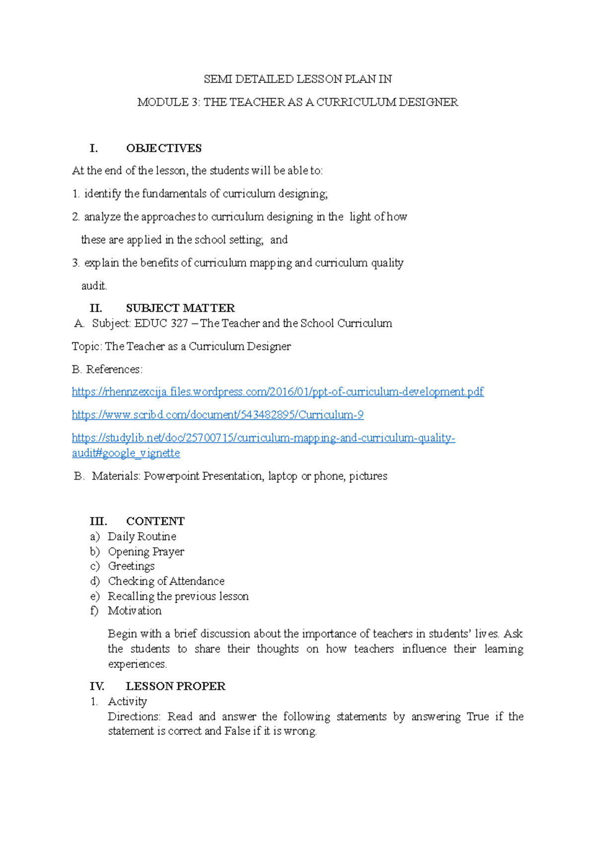 Semi Detailed Lesson Plan in EDUC - SEMI DETAILED LESSON PLAN IN MODULE ...