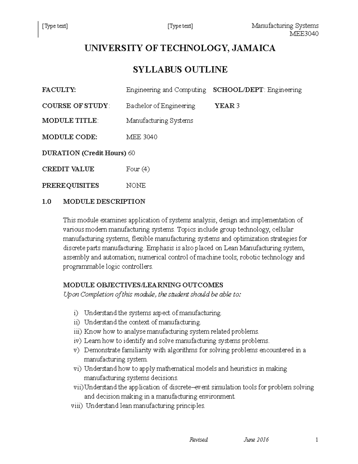 MEE3040 Manufacturing Systems Syllabus - MEE UNIVERSITY OF TECHNOLOGY ...