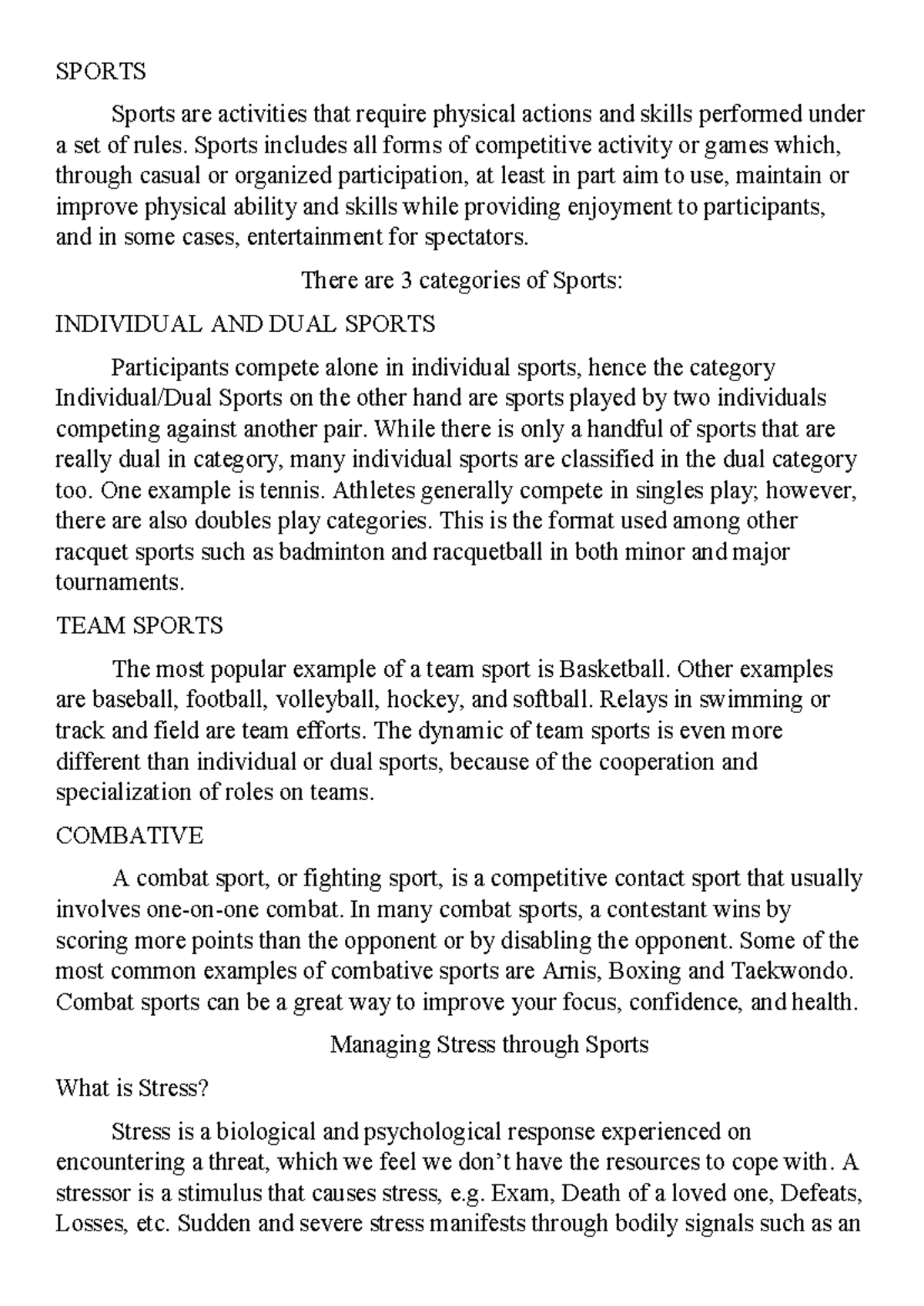 Hope-notes - SPORTS Sports are activities that require physical actions ...