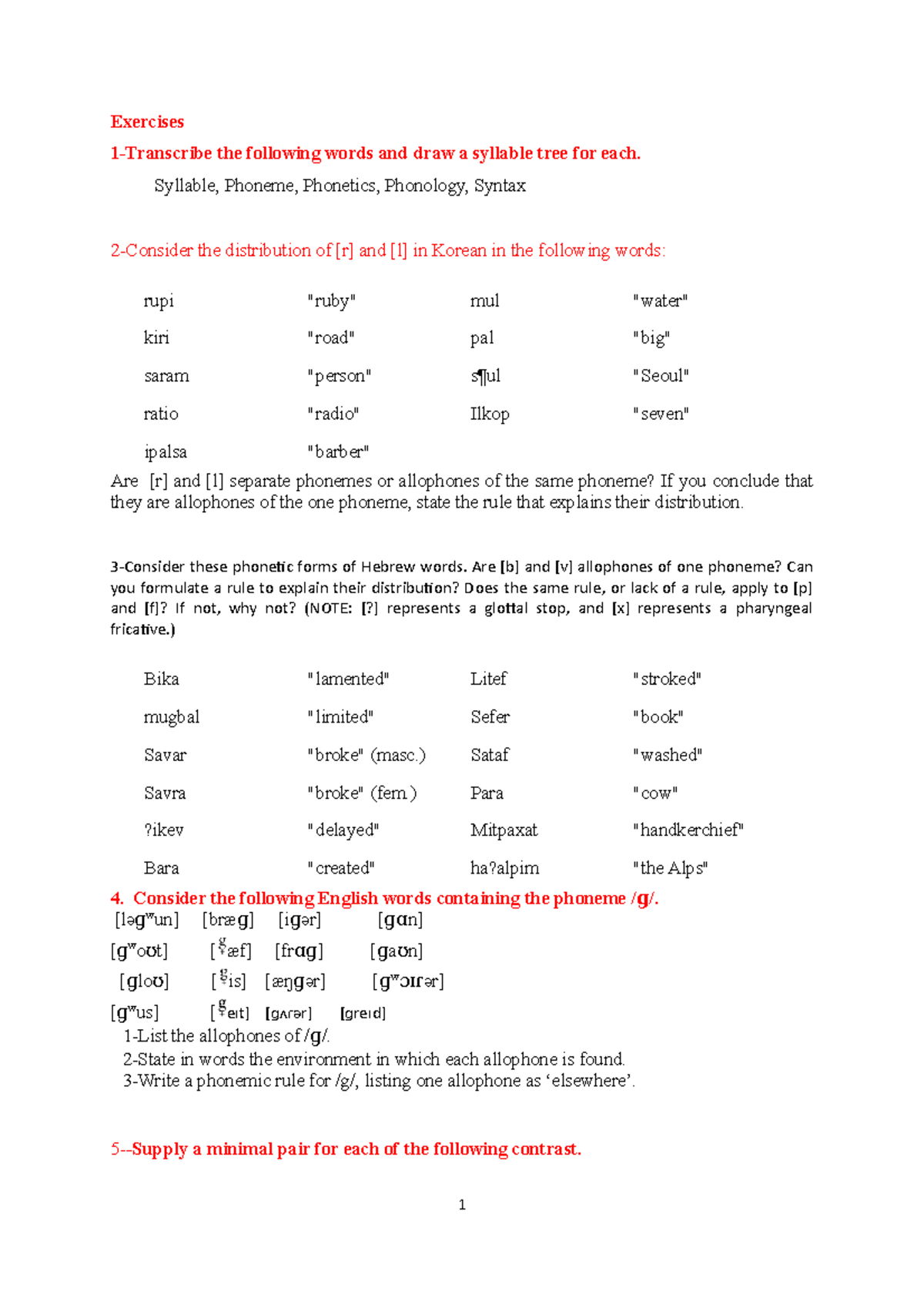 Chapter 2 Phonology Practice - Exercises 1-Transcribe the following ...
