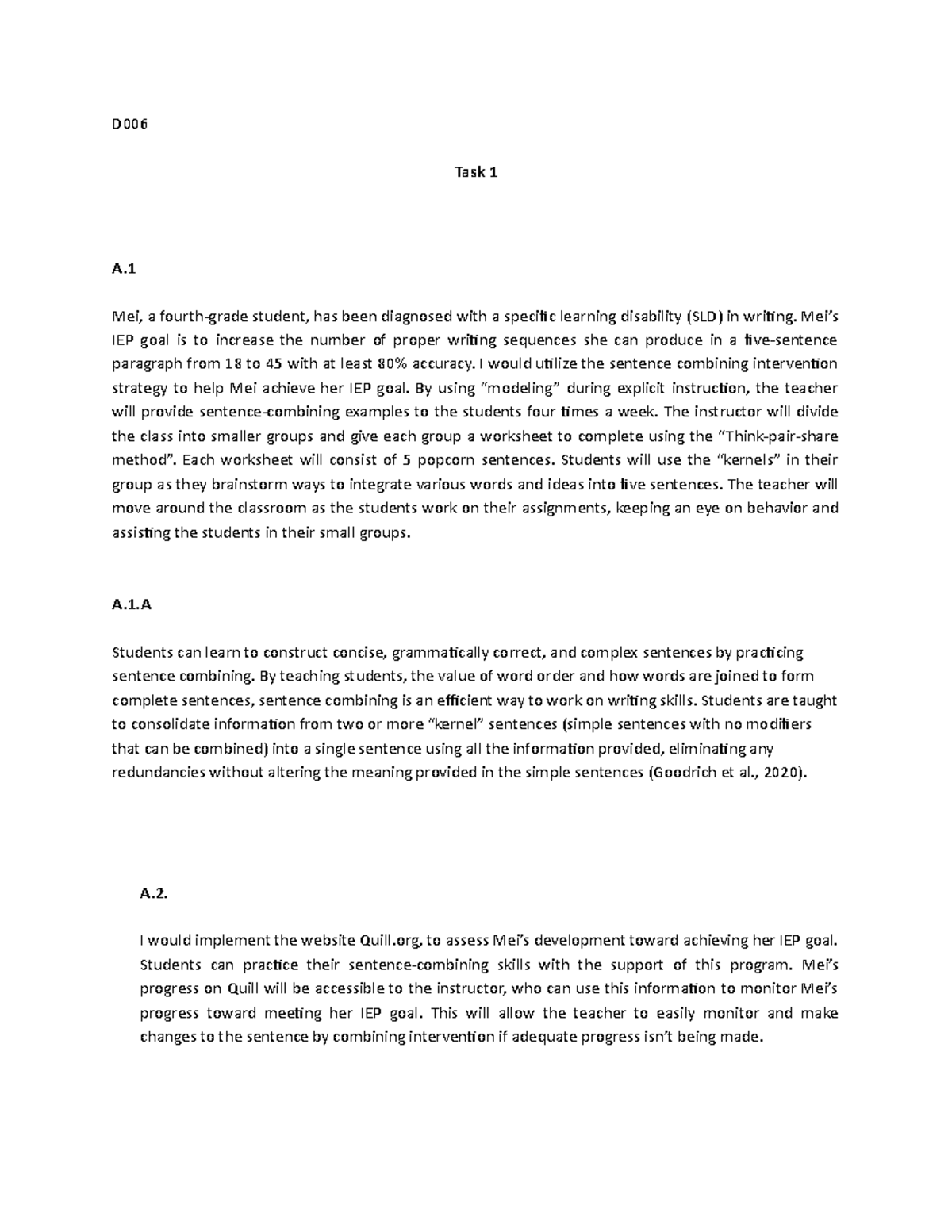 Task 1 - D006-Task 1 - D Task 1 A. Mei, a fourth-grade student, has ...