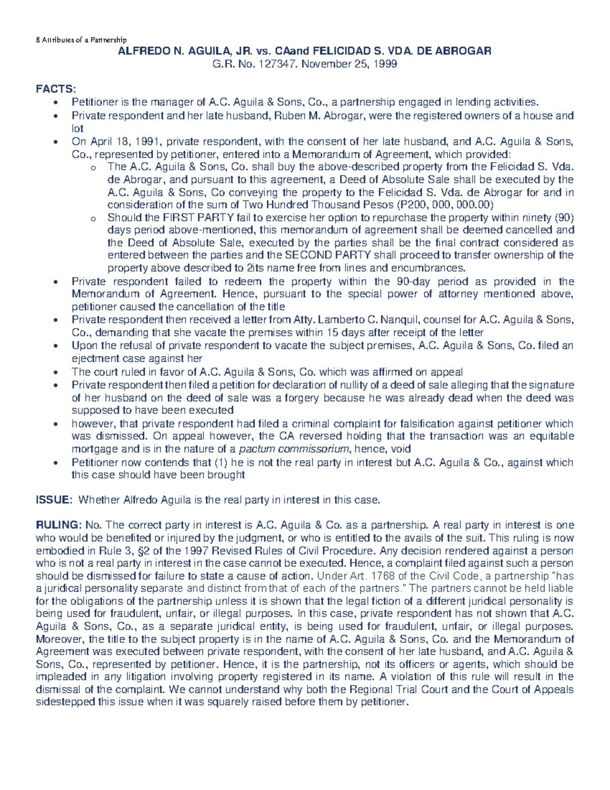 Aguila v CA case - 8 Attributes of a Partnership ALFREDO N. AGUILA, JR ...
