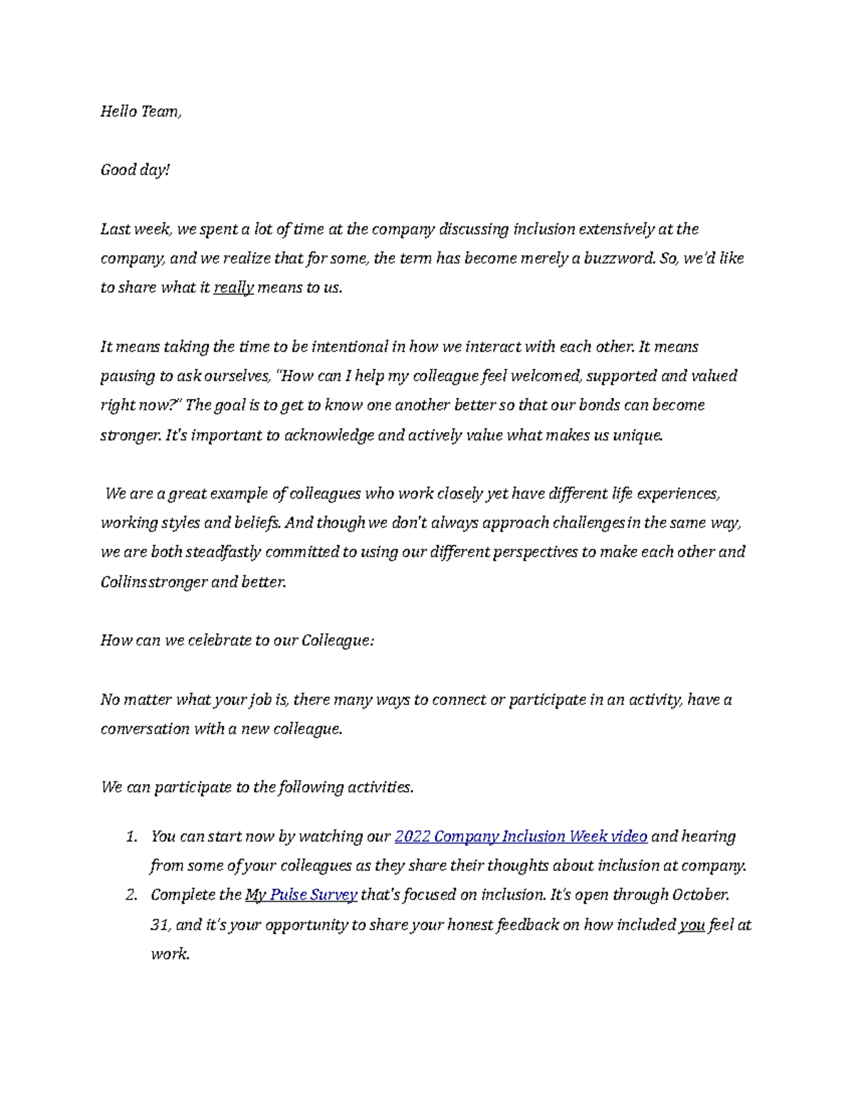 Technical Writting Assignment - Hello Team, Good day! Last week, we ...