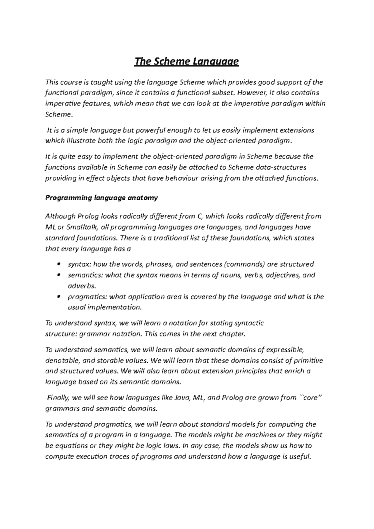 The Scheme Language - The Scheme Language This course is taught using ...