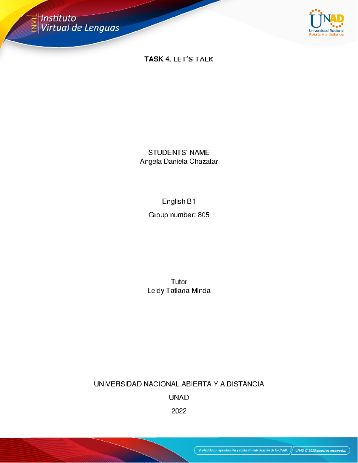 Annex 7 - Template Lets talk - TASK 4. LET’S TALK STUDENTS’ NAME Angela ...