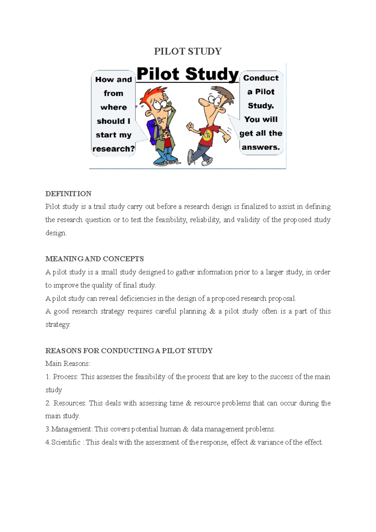 Pilot Study JASMINE OUSEPH PILOT STUDY DEFINITION Pilot Study Is A