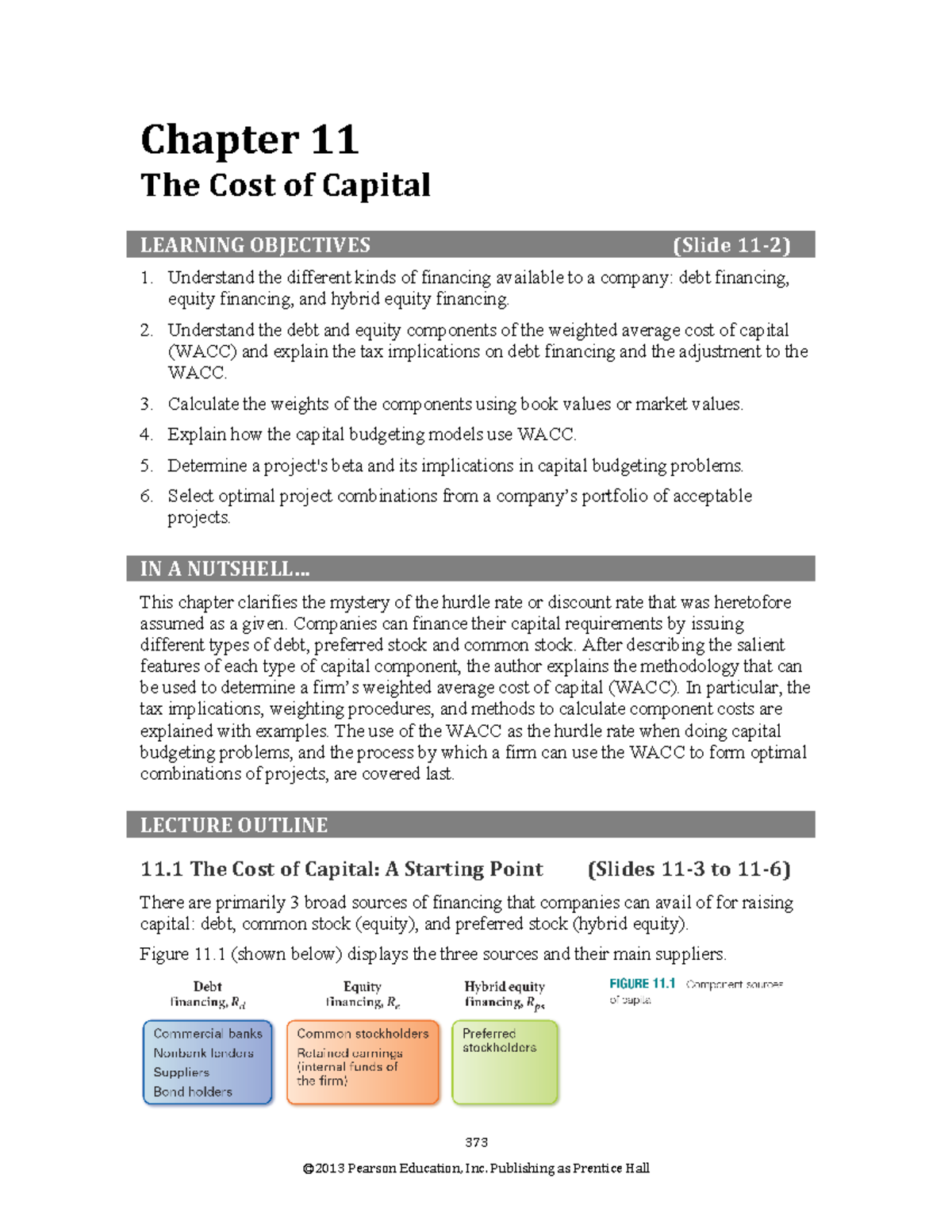 Chapter 11 The Cost of Capital - 373 Chapter 11 The Cost of Capital LEARNING OBJECTIVES (Slide ...