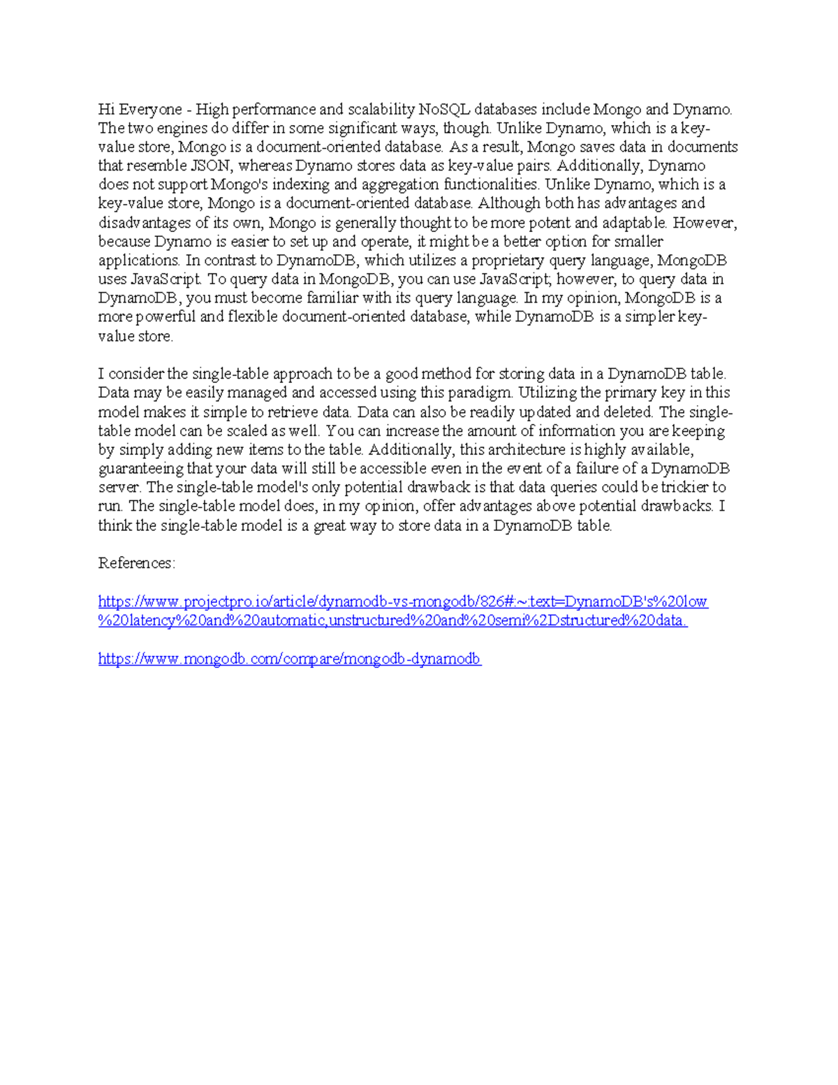 Cs 470 5-1 Discussion Mongo DB vs Dynamo DB - Hi Everyone - High performance and scalability ...