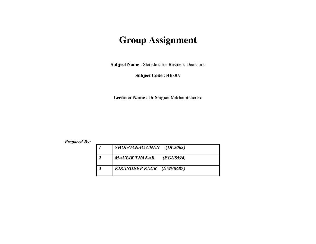 362176218 Group Assignment Hi6007 statitics - ECON1030 - Warning: TT ...