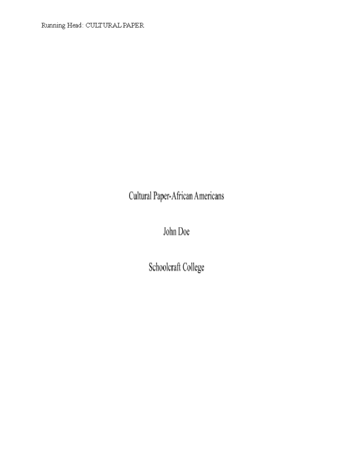 EDUC 205-Cultural Paper - Running Head: CULTURAL PAPER Marian Wright ...