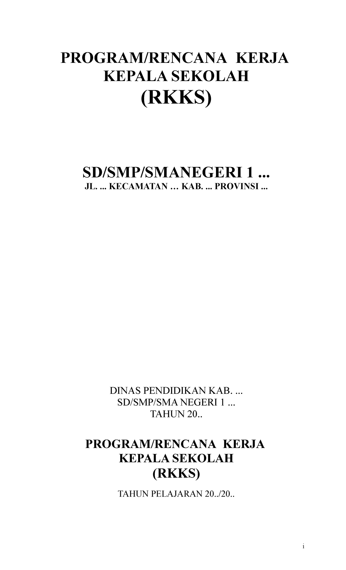 Contoh 3 Program Kerja Kepala Sekolah - PROGRAM/RENCANA KERJA KEPALA ...
