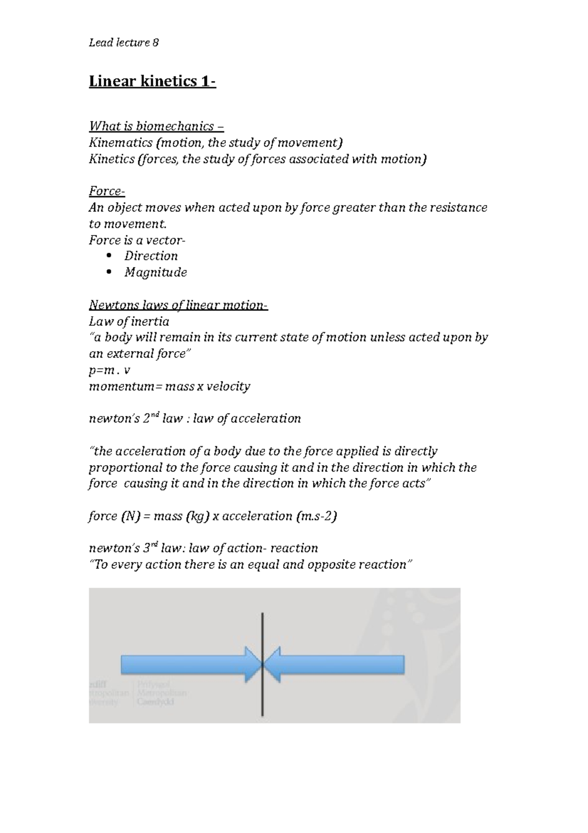 Linear kinetics 1- lead lecture 8 - Lead lecture 8 Linear kinetics 1 ...