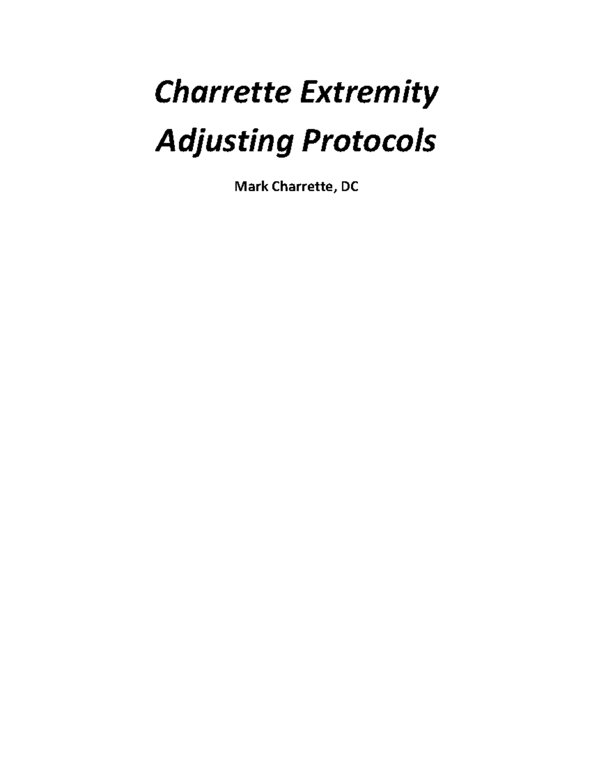 3.1 Charrette Extremity Adjusting Protocols - Charrette Extremity Adjusting Protocols Mark - Studocu