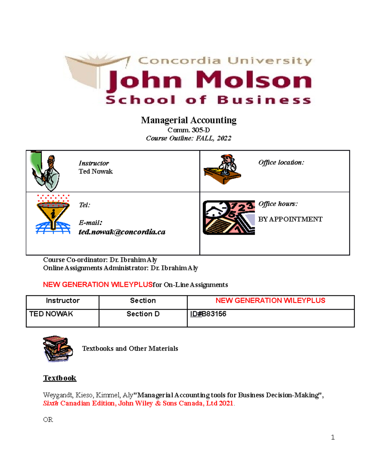 COMM 305 Section D course outline FALL-22 - Managerial Accounting Comm ...