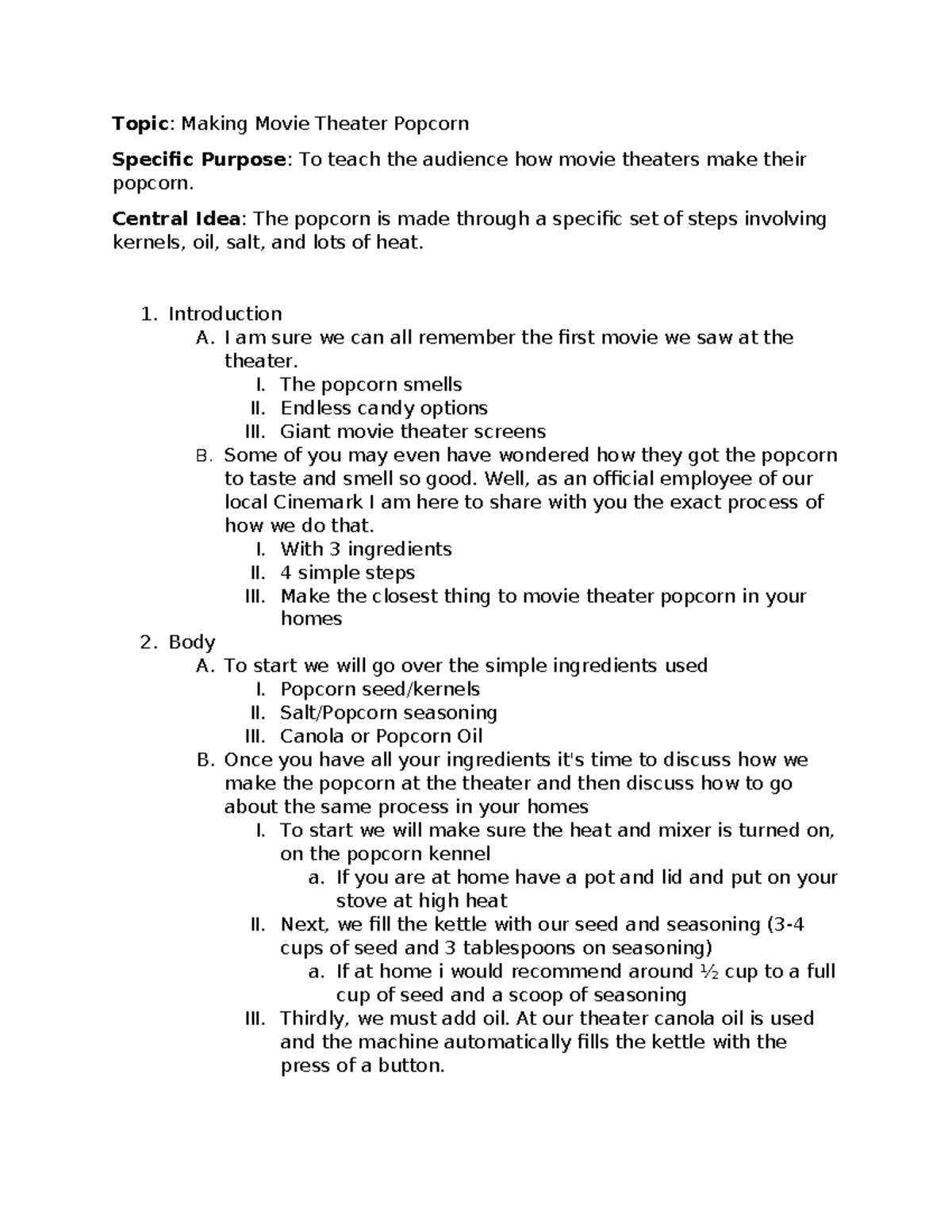 Process Speech Outline - Topic: Making Movie Theater Popcorn Specific ...